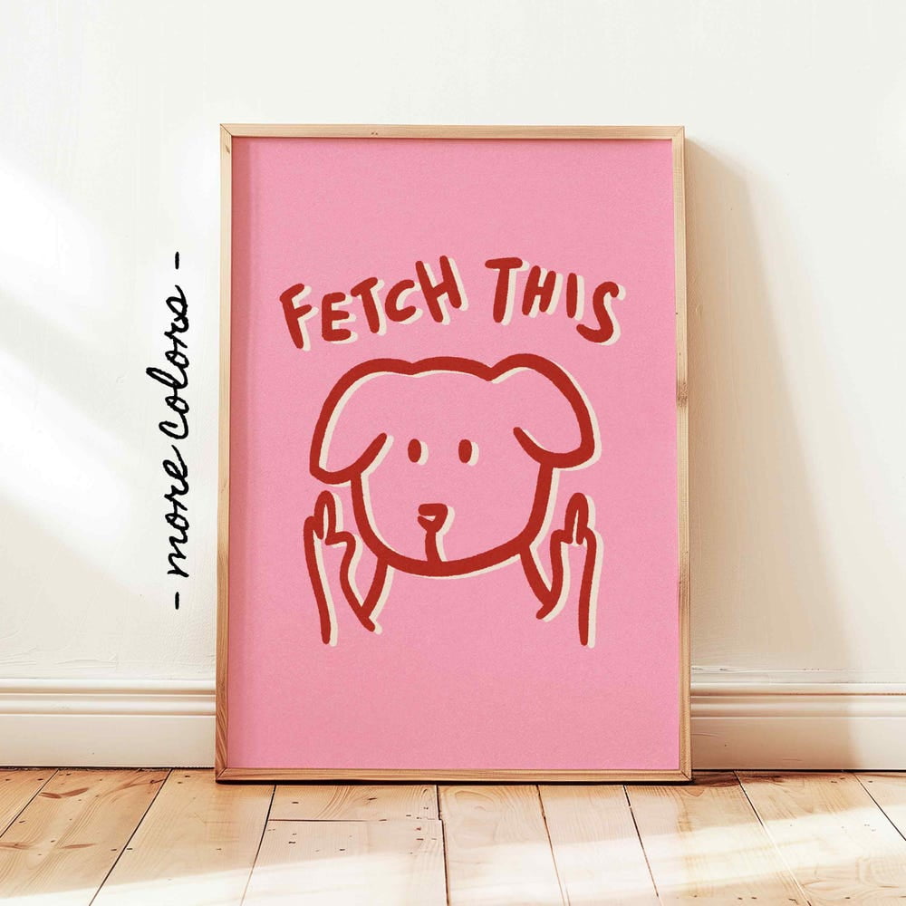 Fetch This Dog Print, Sweary Funny Dog Poster, Preppy Apartment Wall ...
