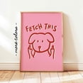 Fetch This Dog Print, Sweary Funny Dog Poster, Preppy Apartment Wall ...