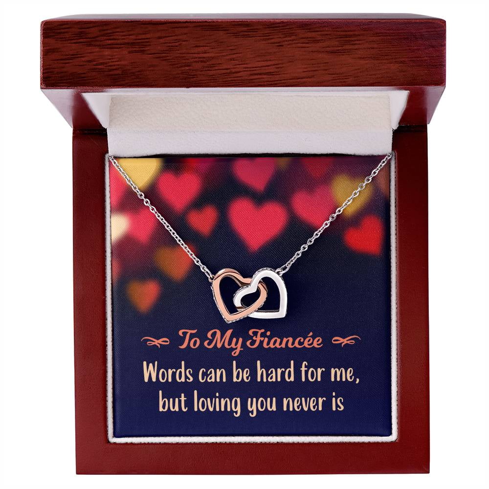 To My Fiancée - Words Can Be Hard for Me, But Loving You Never Is ...