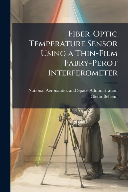 Fiber-Optic Temperature Sensor Using a Thin-Film Fabry-Perot ...