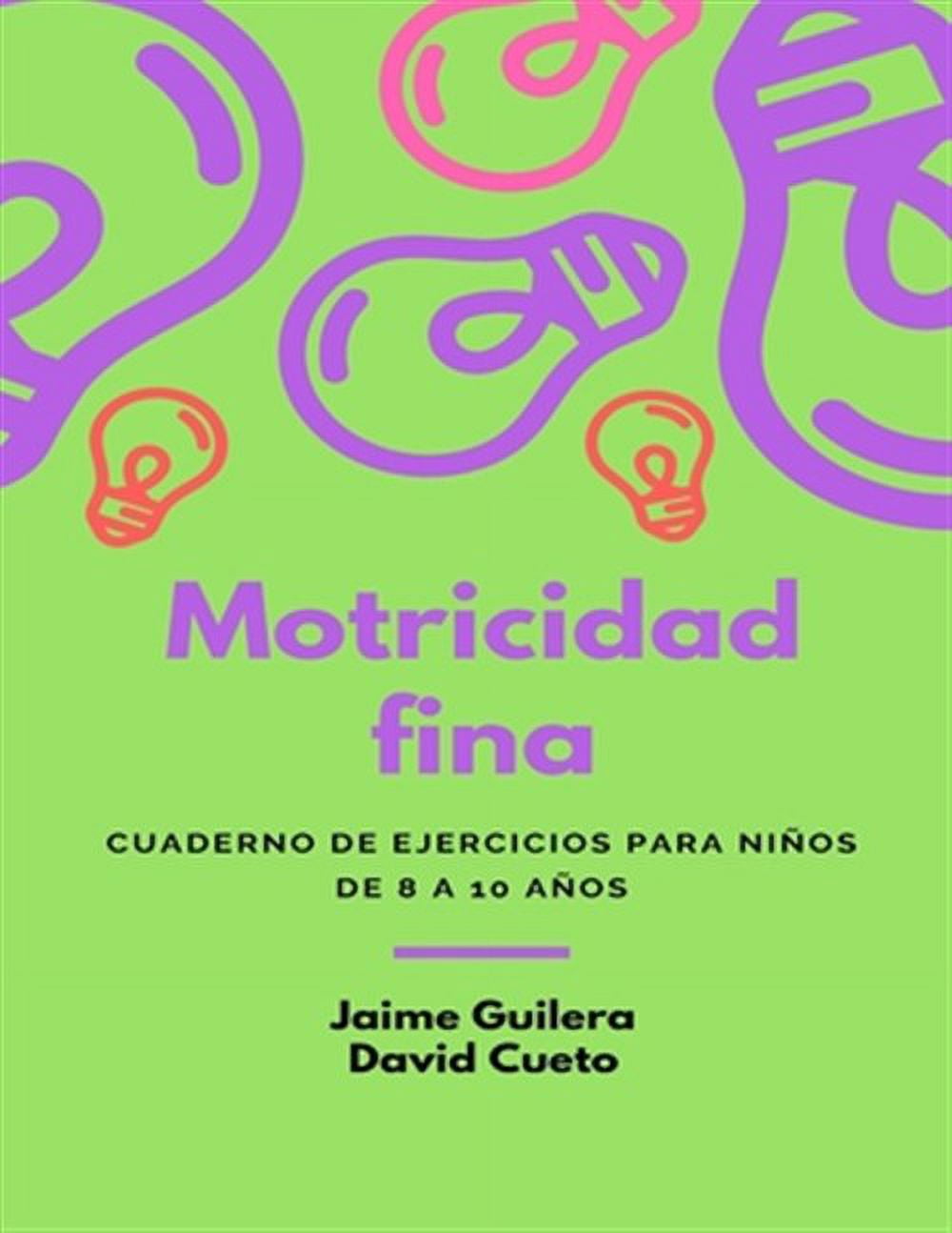 Fichas Motricidad fina para niños de 8 a 10 años: Motricidad fina para ...