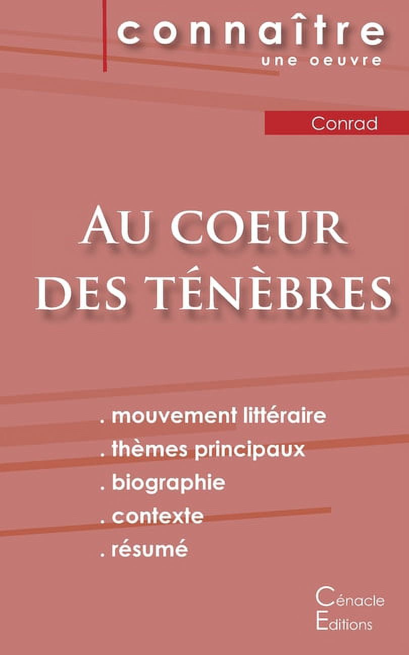 Fiche de lecture Au coeur des t?n?bres (Analyse litt?raire de r?f?rence et r?sum? complet ...