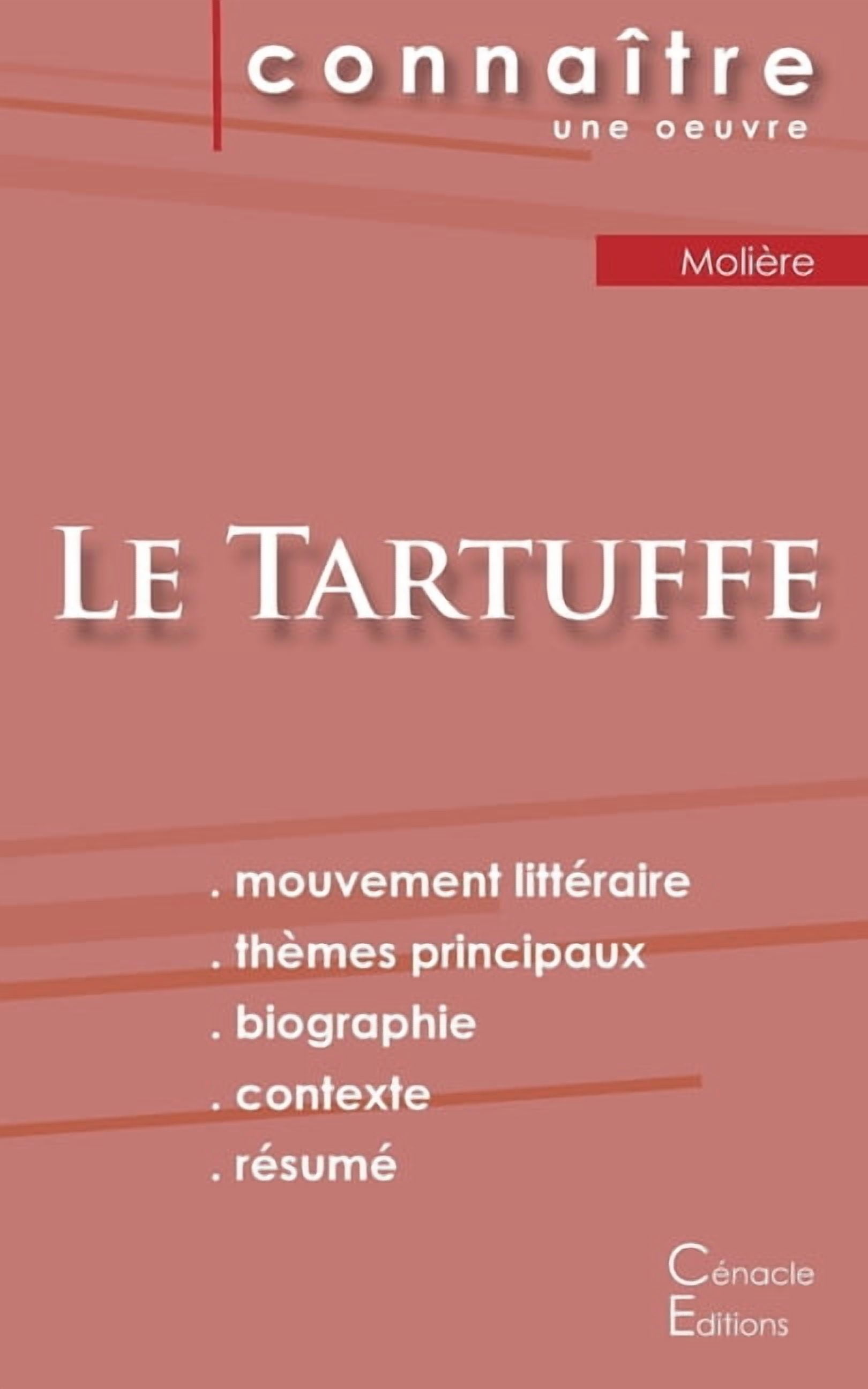 Fiche de lecture Le Tartuffe de Molière (analyse littéraire de ...