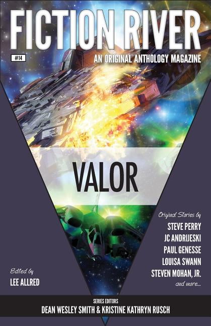 Fiction River: Valor (Paperback) by Lee Allred, Kristine Kathryn Rusch ...