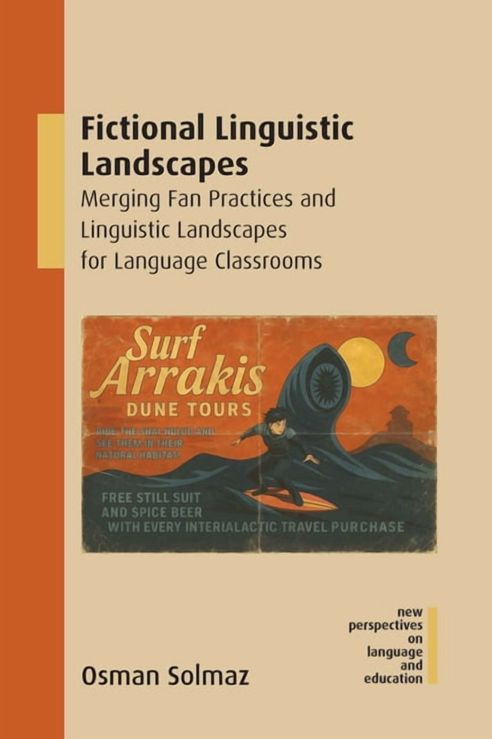 New Perspectives on Language and Educati Fictional Linguistic ...