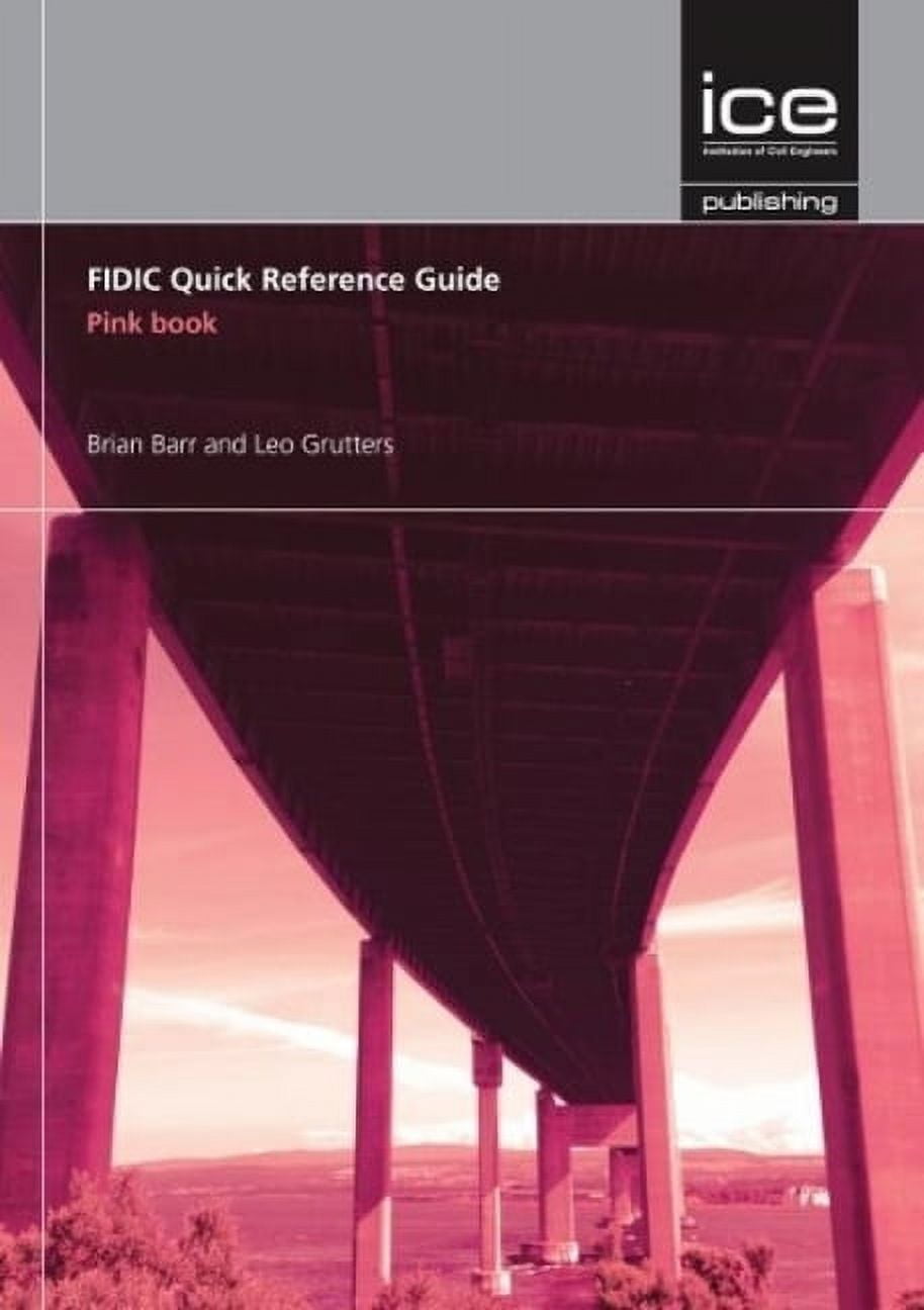 Fidic Quick Reference Guide: Pink Book (Paperback) - Walmart.com