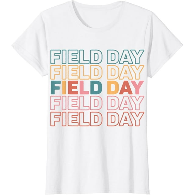 Field Day Funny Field Day For Teachers And Students T-Shirt - Walmart.com