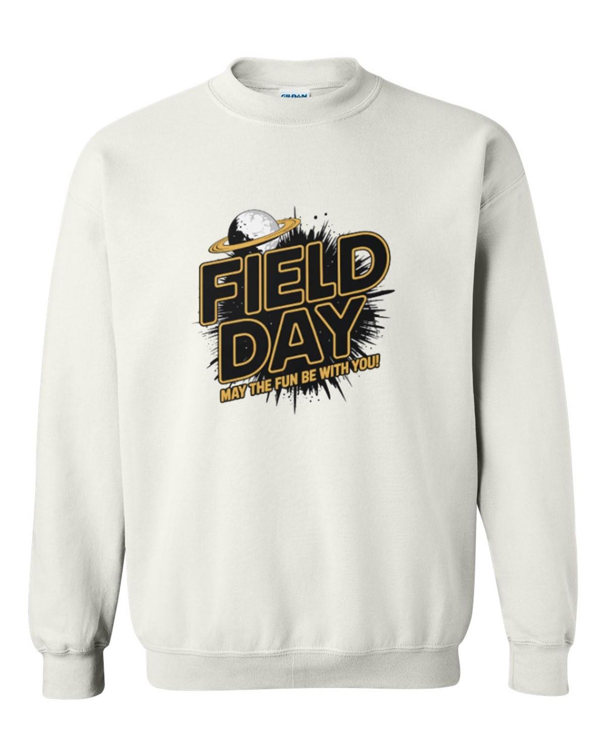 Field Day May The Fun Begin School Spirit Activity Sweatshirt, for men ...