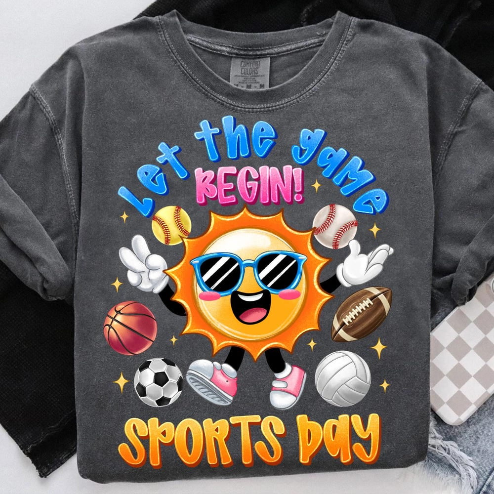 Field Day Shirt, Sports Day Shirt, Let The Game Begin Design, School ...