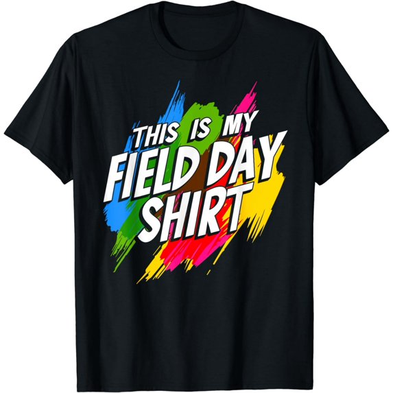 Field Day T-Shirt This Is My Field Day Shirt - Walmart.com