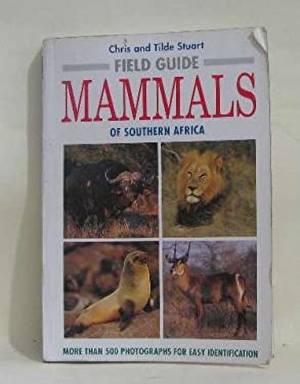 Pre-Owned Field Guide to Mammals of South Africa (Paperback) 1868255190 ...