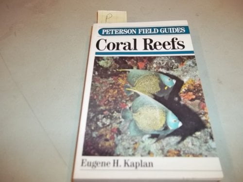 Pre-Owned Field Guide to Coral Reefs of the Caribbean/Florida ...