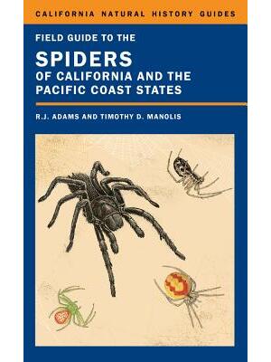 Field Guide to the Spiders of California and the Pacific Coast States ...