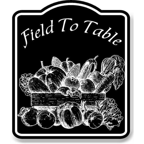 Field To Table Fruit Vegetables BLACK Aluminum Composite Sign, 15"x18 ...