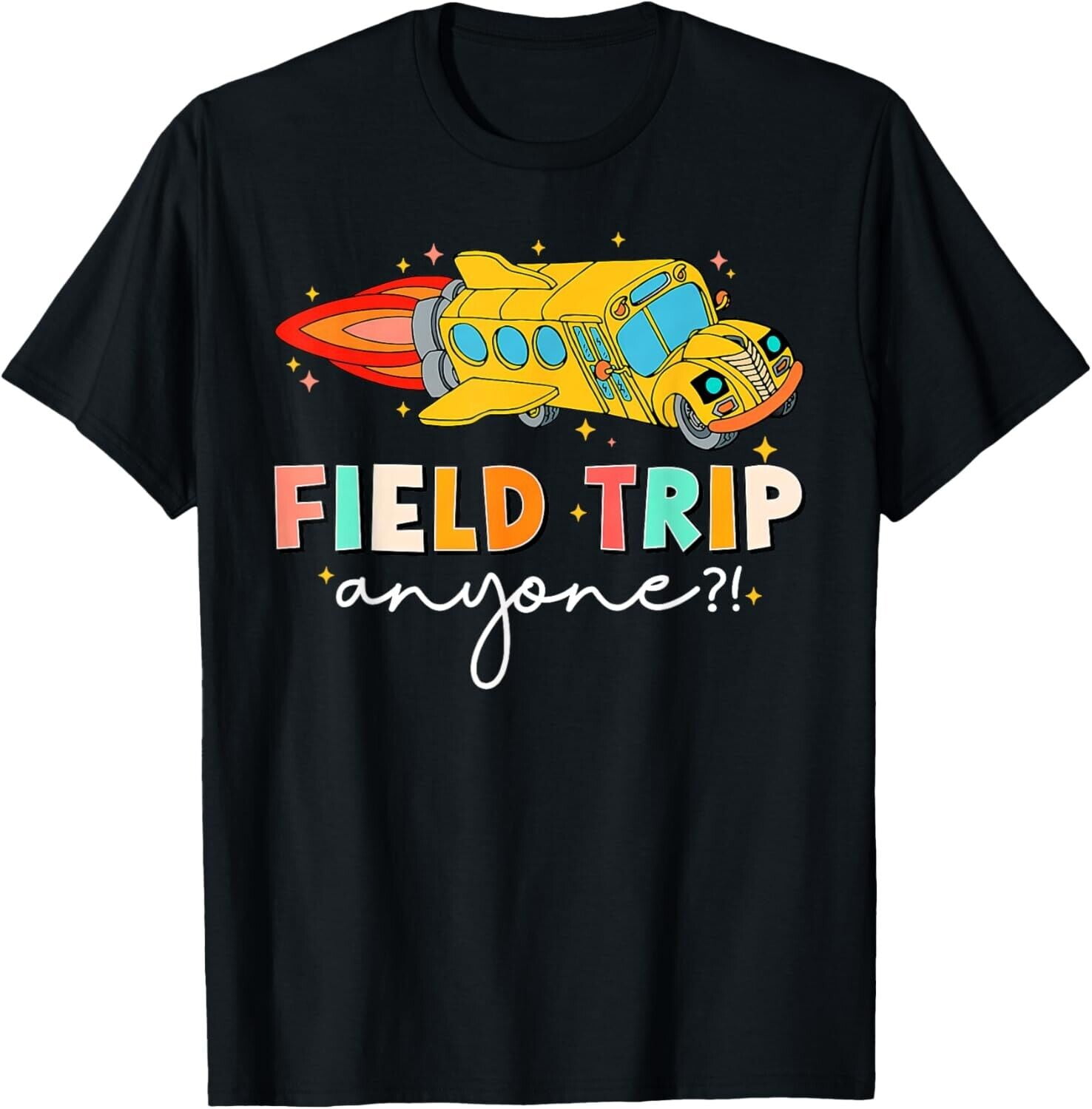 Field Trip Anyone Field Day Teachers Kids T-Shirt unisex Shirt ...