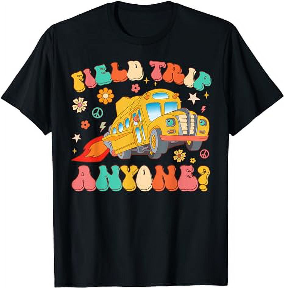 Field Trip Anyone Groovy School Bus Driver Yellow Bus Driver T-Shirt ...