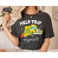 Field Trip Anyone Shirt, Teacher Shirt for Field Day, School Trip Shirt ...