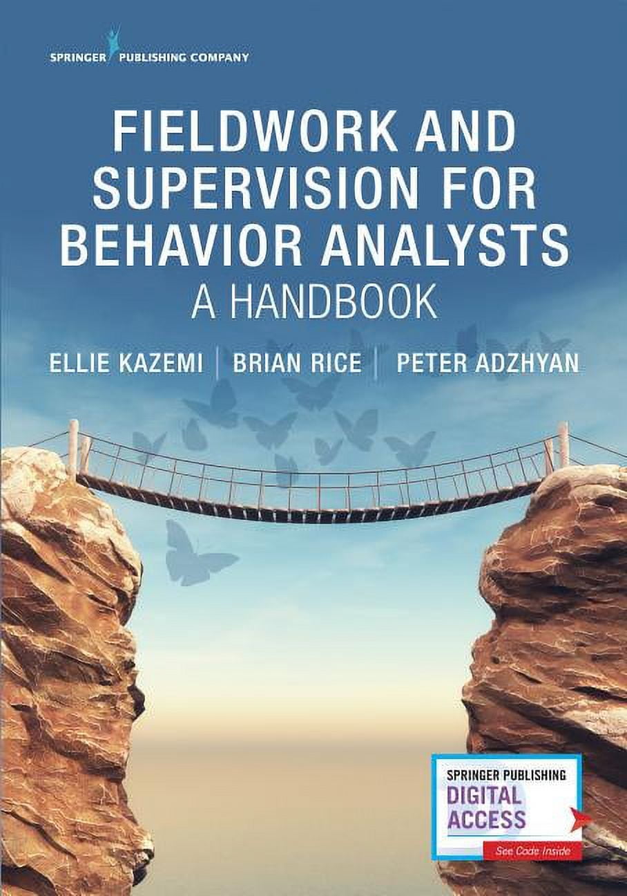 Fieldwork and Supervision for Behavior Analysts: A Handbook, (Paperback ...