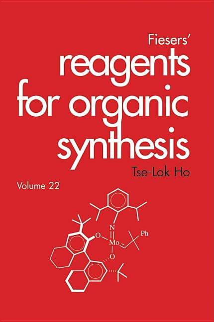Fiesers' Reagents for Organic Synthesis Fiesers' Reagents for Organic ...