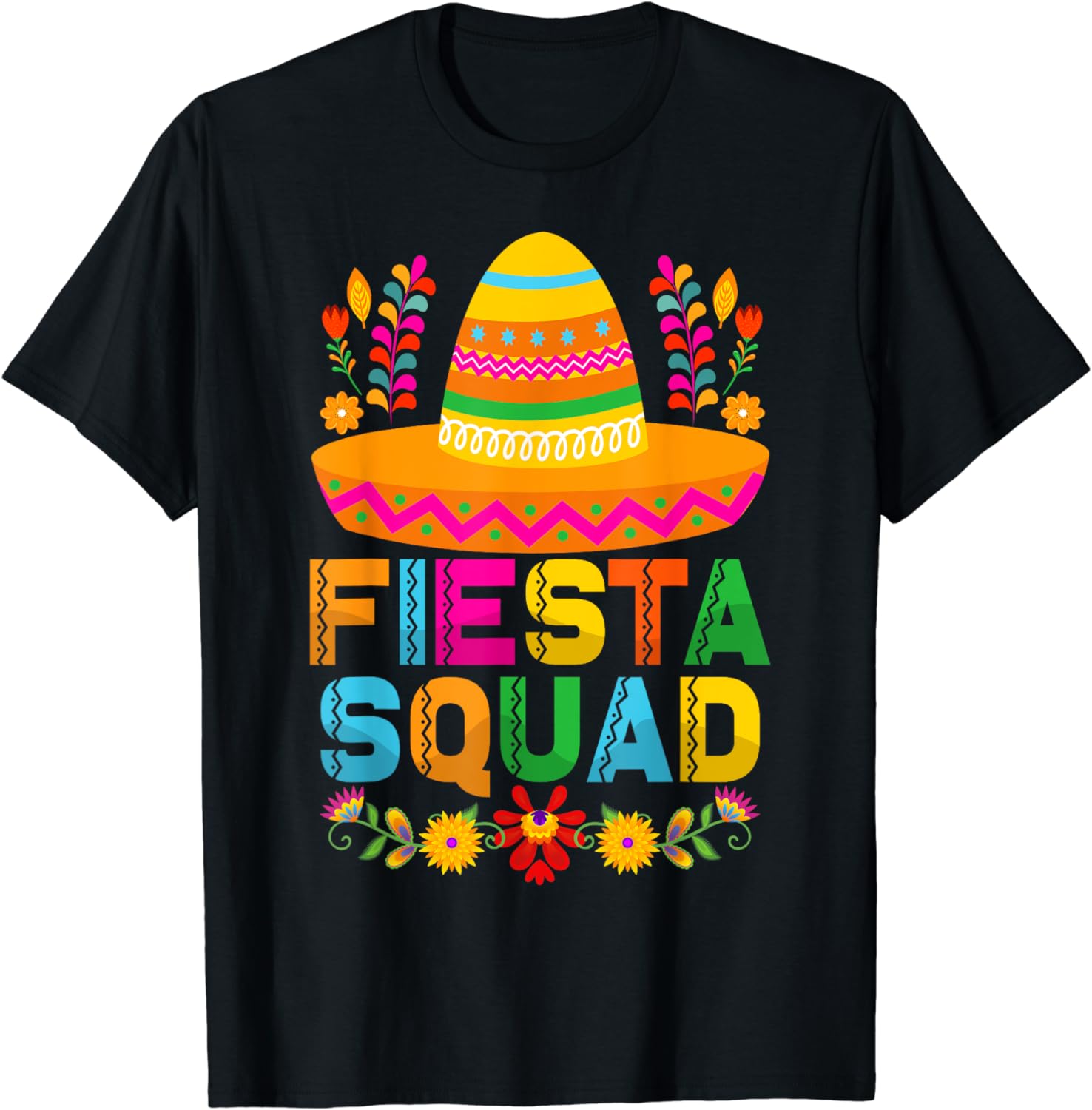 Fiesta Squad Cinco De Mayo Family Matching Mexican Sombrero T-Shirt ...
