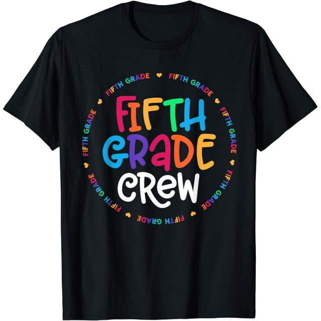 Fifth Grade Crew tshirt 5th Grade Back To School Teacher T-Shirt ...
