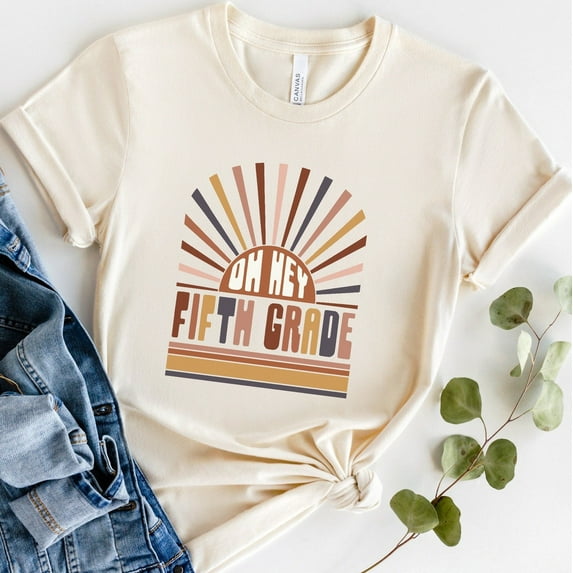 Fifth Grade Oh Hey 5th Grade, 5th Grade Teacher Team Shirts, Back to ...