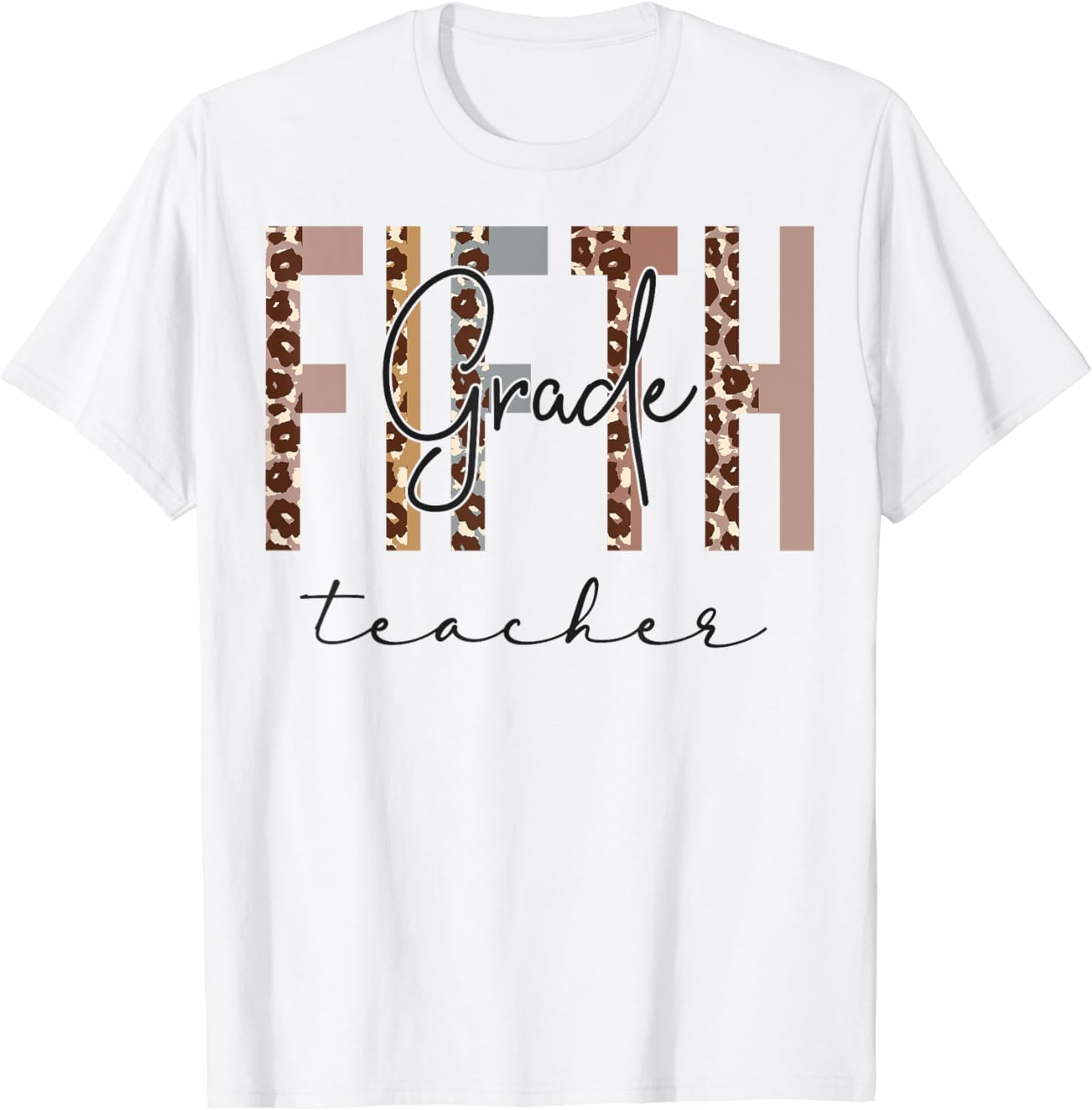 Fifth Grade Teacher Back To School Appreciation Leopard T-Shirt ...