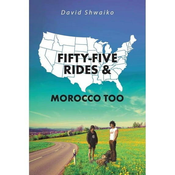 Fifty-five Rides and Morocco Too - Walmart.com