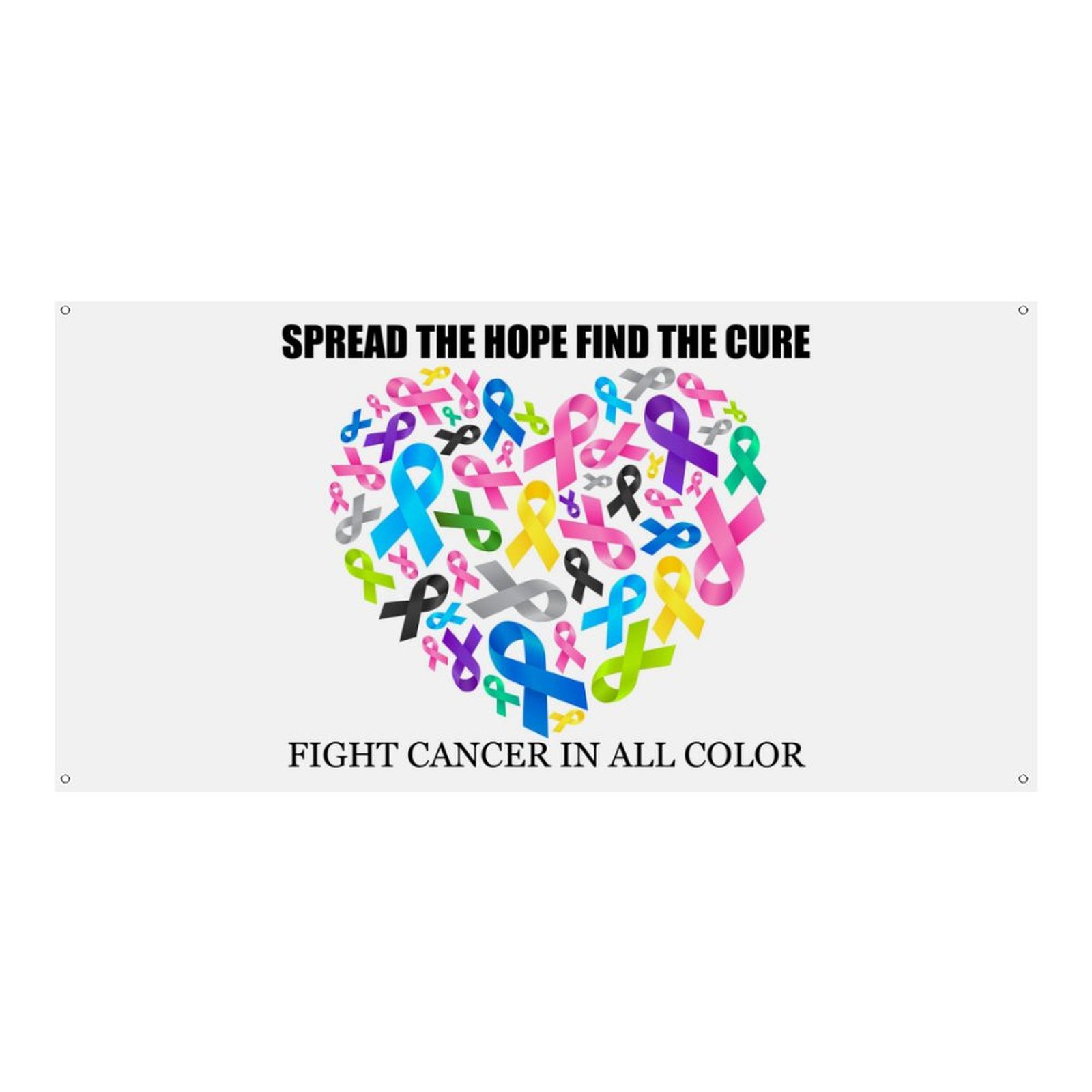 Fight Cancer In All Color Fight Cancer Awareness Ribbons Banners Flag ...