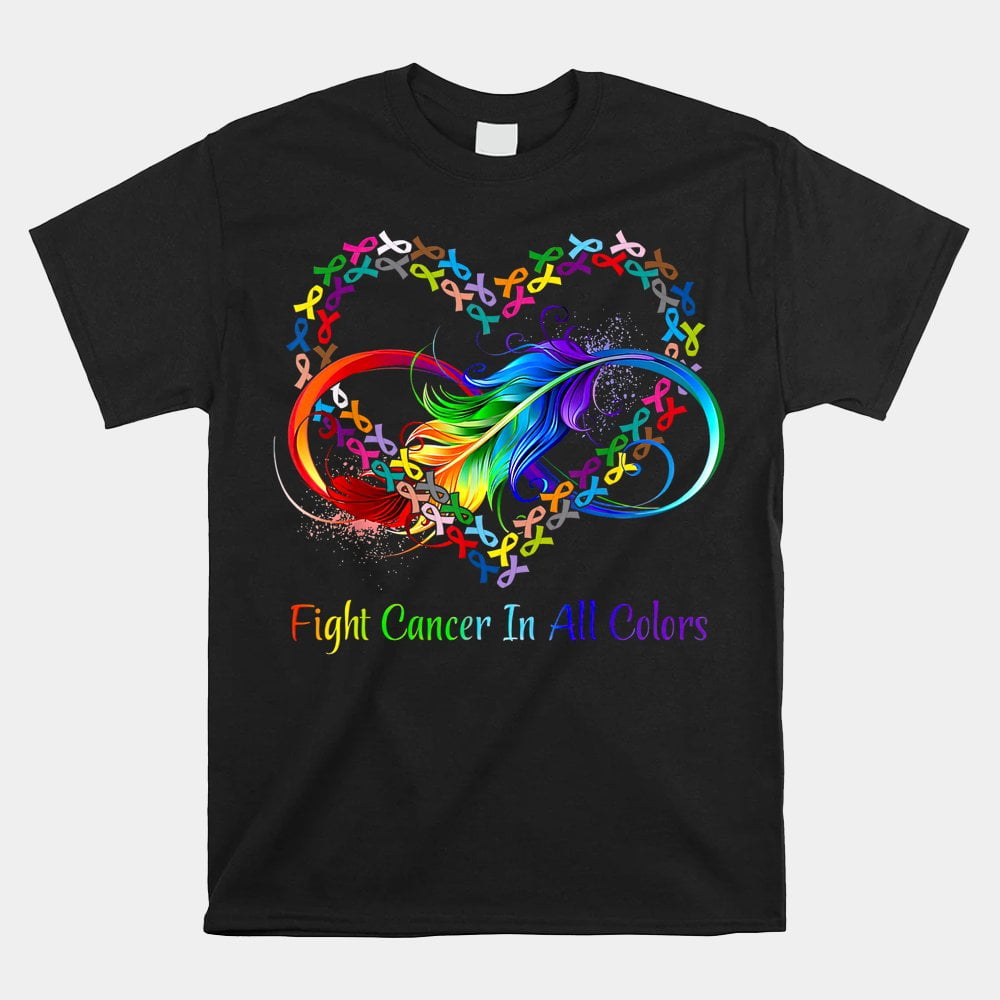 Fight Cancer In All Color Fight Cancer Feather Ribbons Shirt - Walmart.com