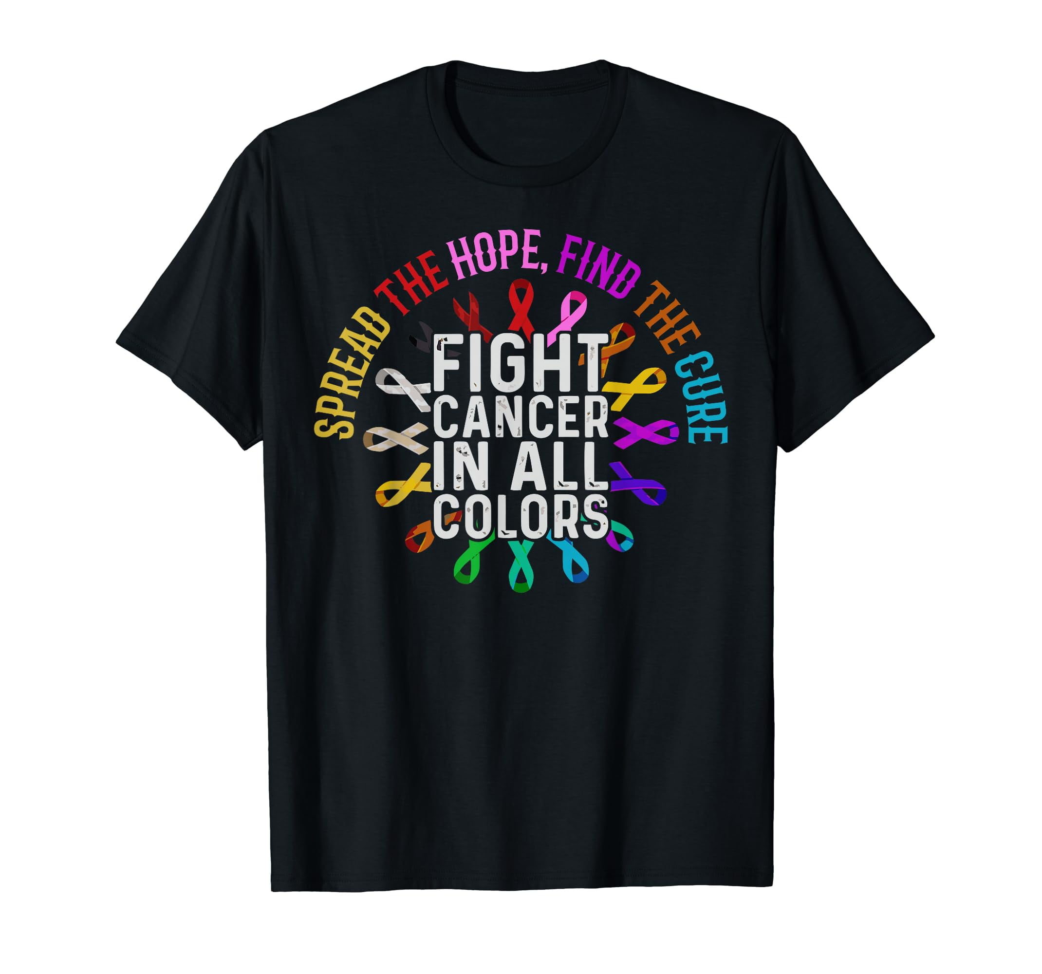 Fight Cancer in All and Every Color - Ribbons Flower Heart T-Shirt ...