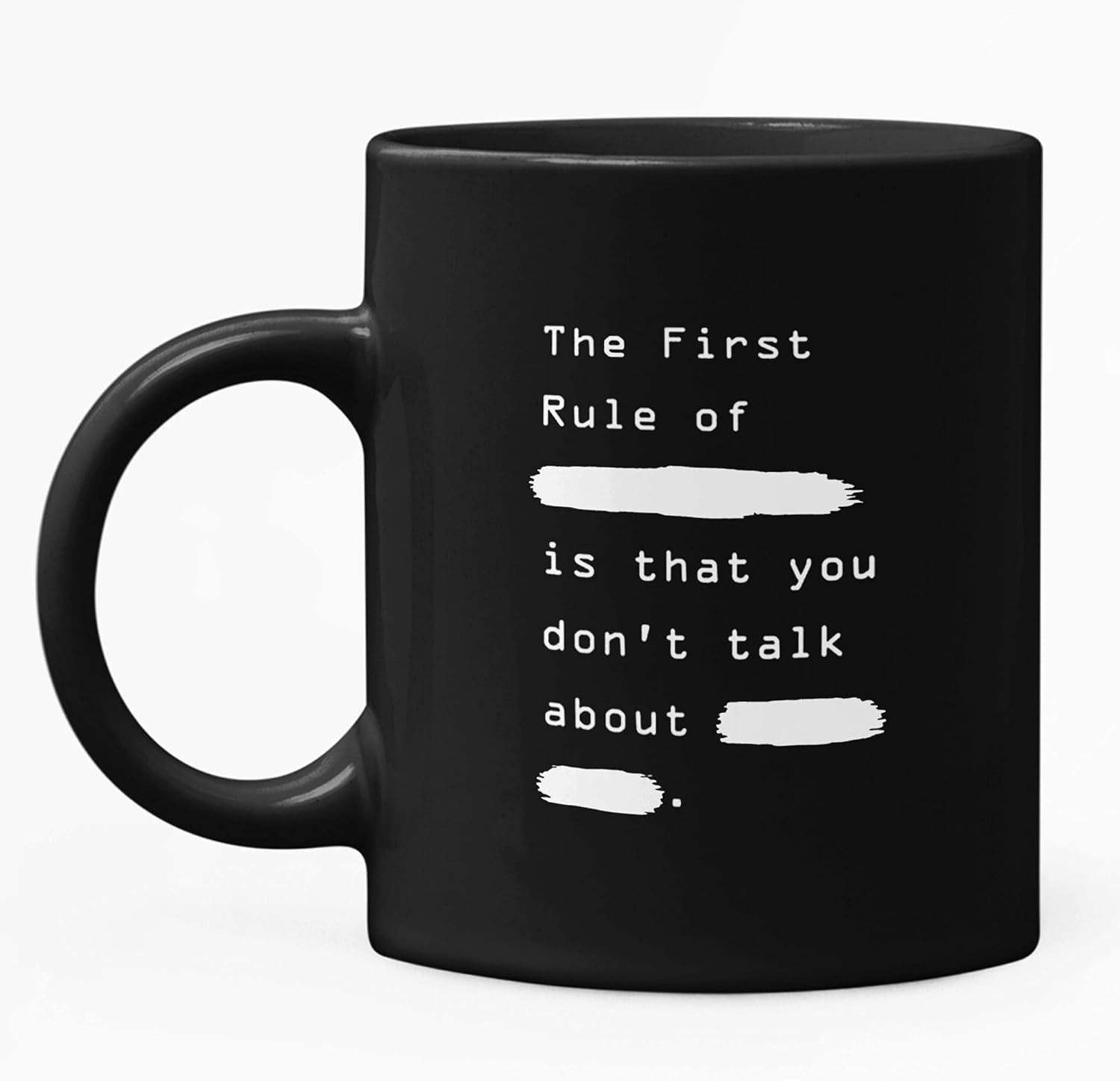 Fight Club The First Rule Of Fight Club Black White Classic Mug 11oz ...