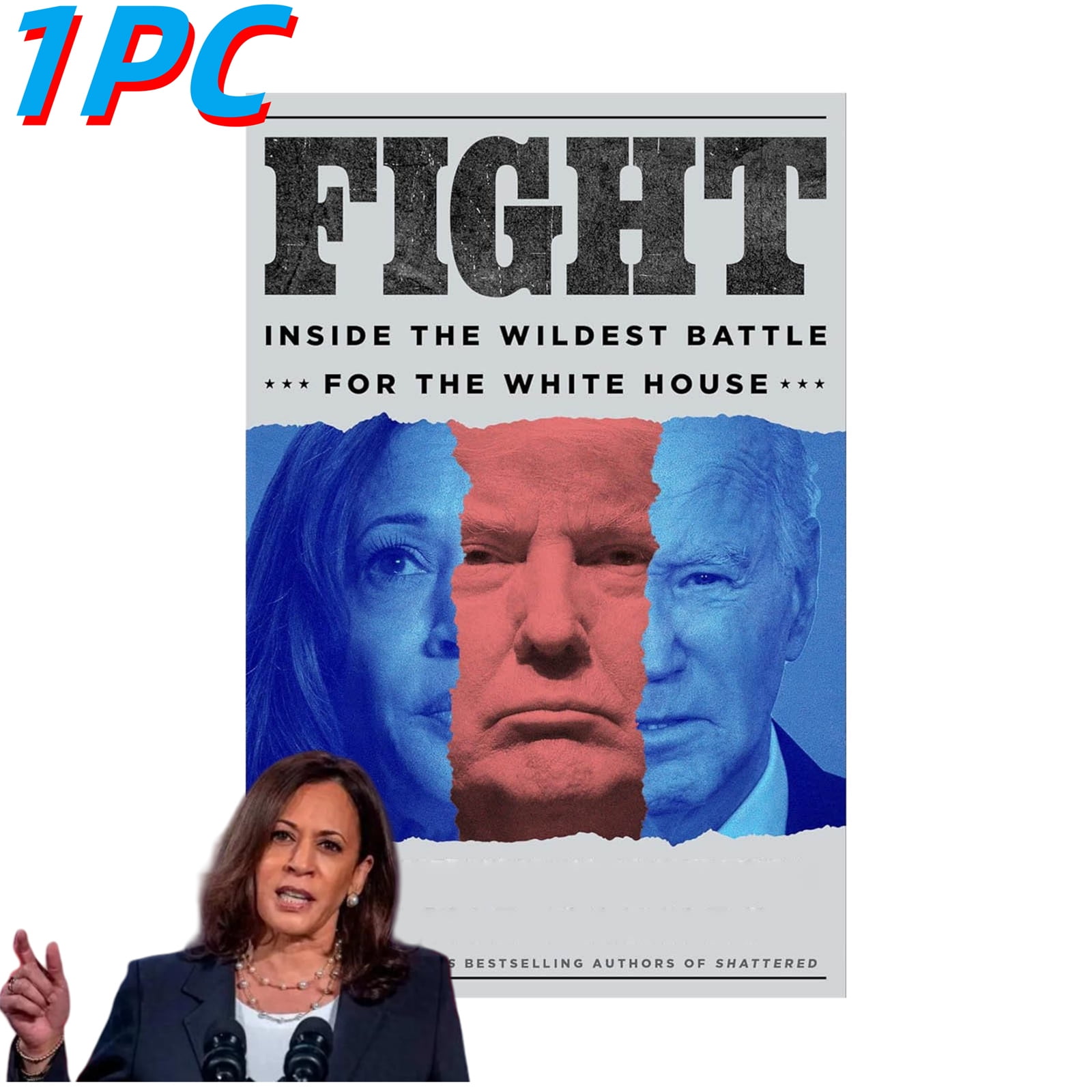 Fight: Inside the Wildest Battle for the White House - J.A.&A.P ...