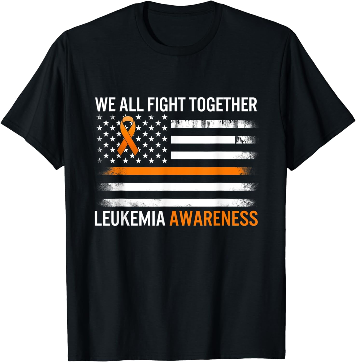 Fight Leukemia Awareness Orange Ribbon USA Flag Warrior Gift T-Shirt ...