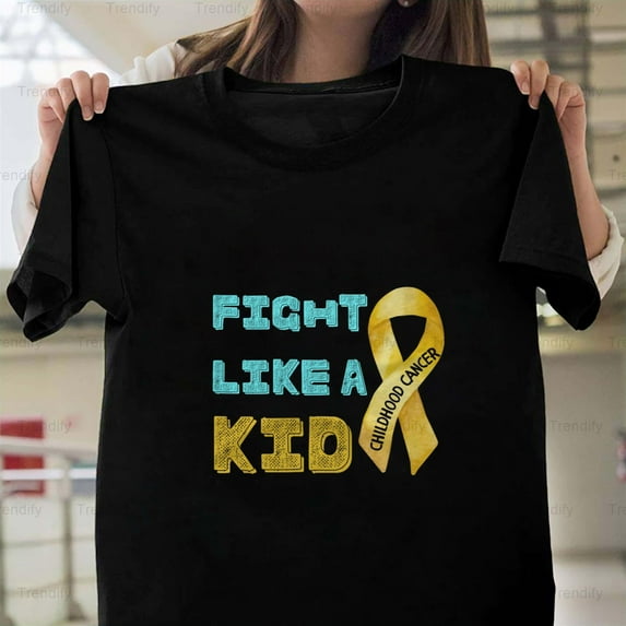 Fight Like Kid Gold Ribbon Childhood Cancer Awareness H27966 T-Shirt ...