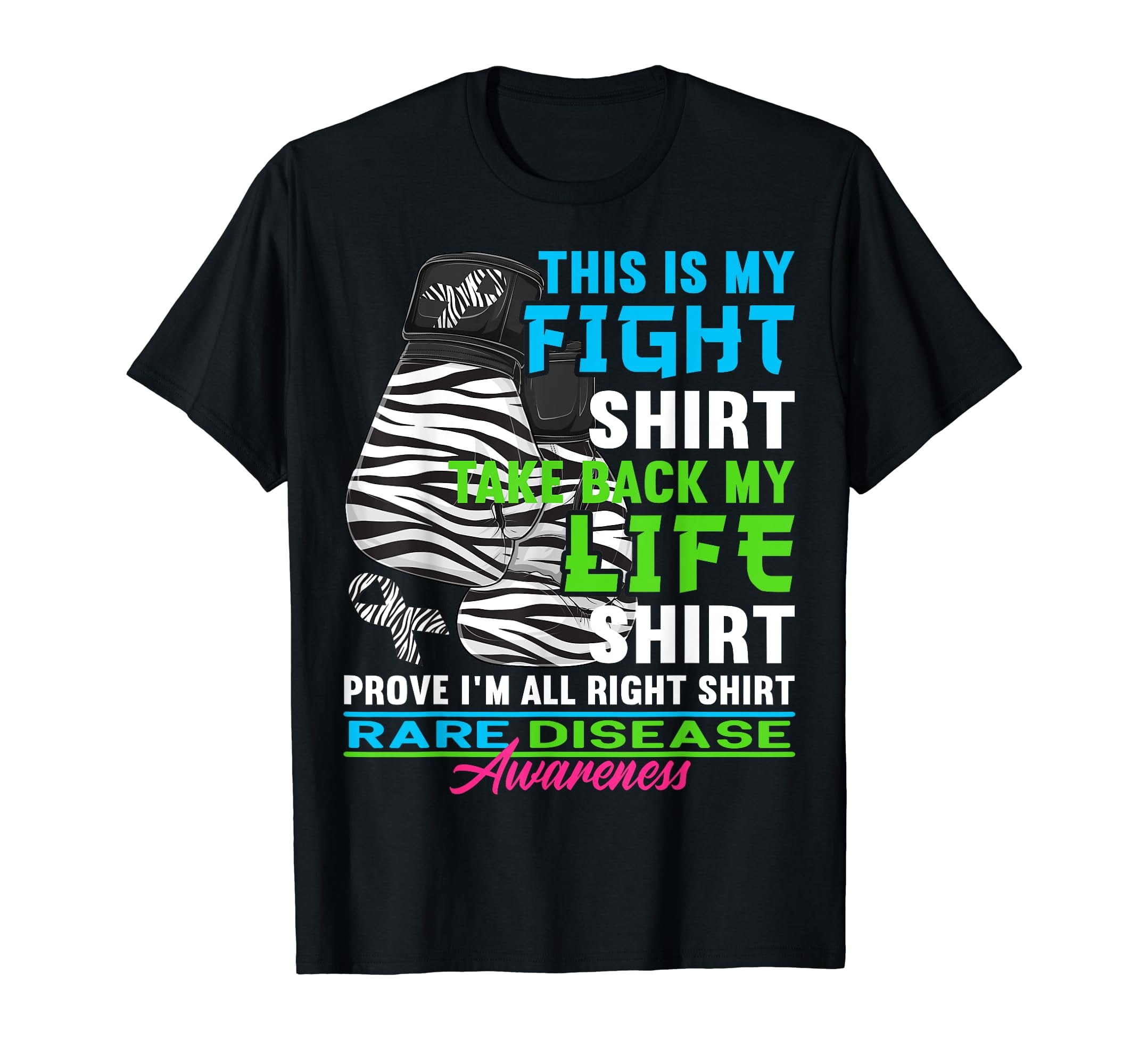 Fight Shirt I Zebra Ribbon I Awareness for Rare Diseases T-Shirt ...