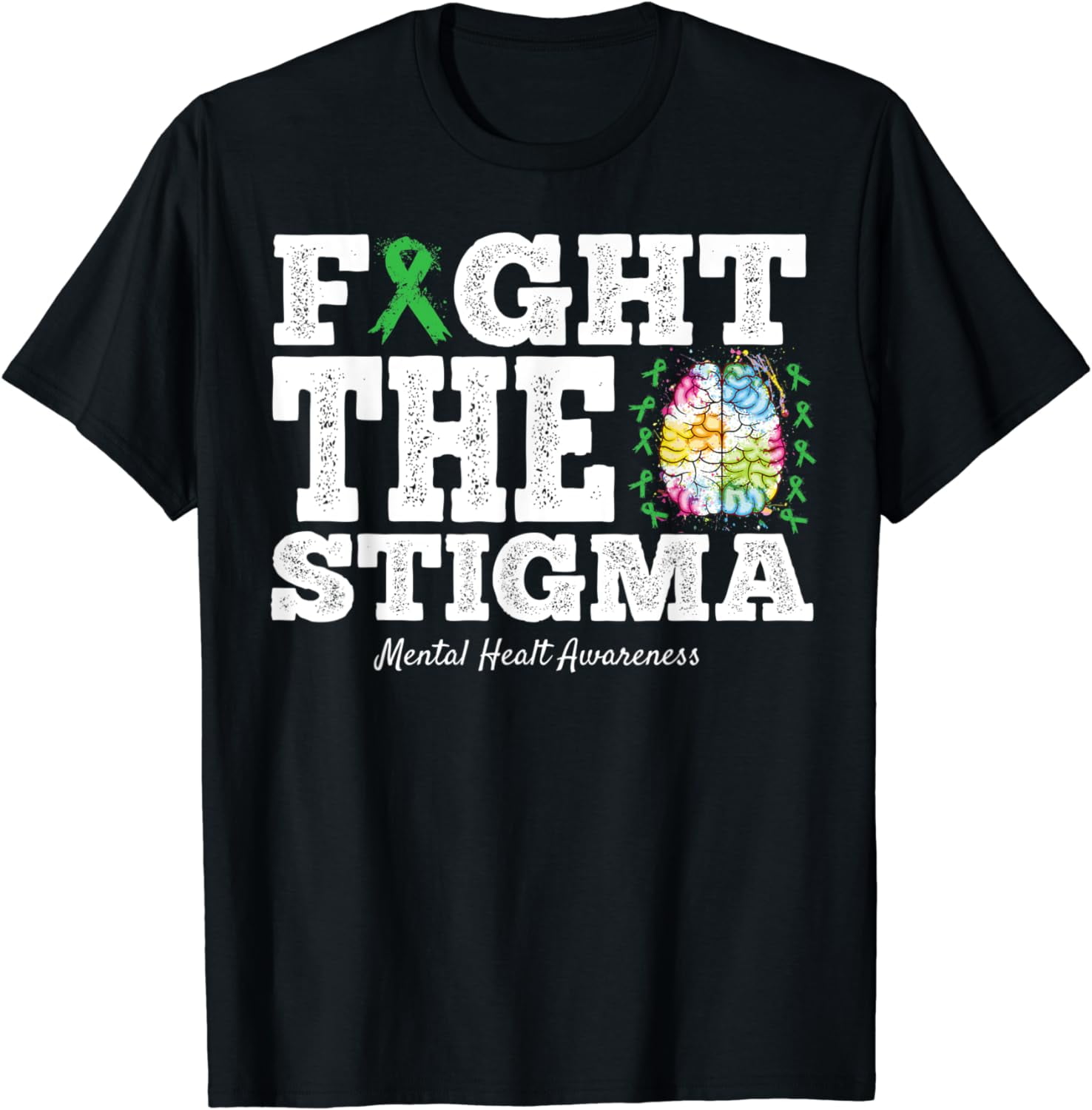 Fight The Stigma Mental Health Awareness Month Green Ribon T-Shirt - Walmart.com