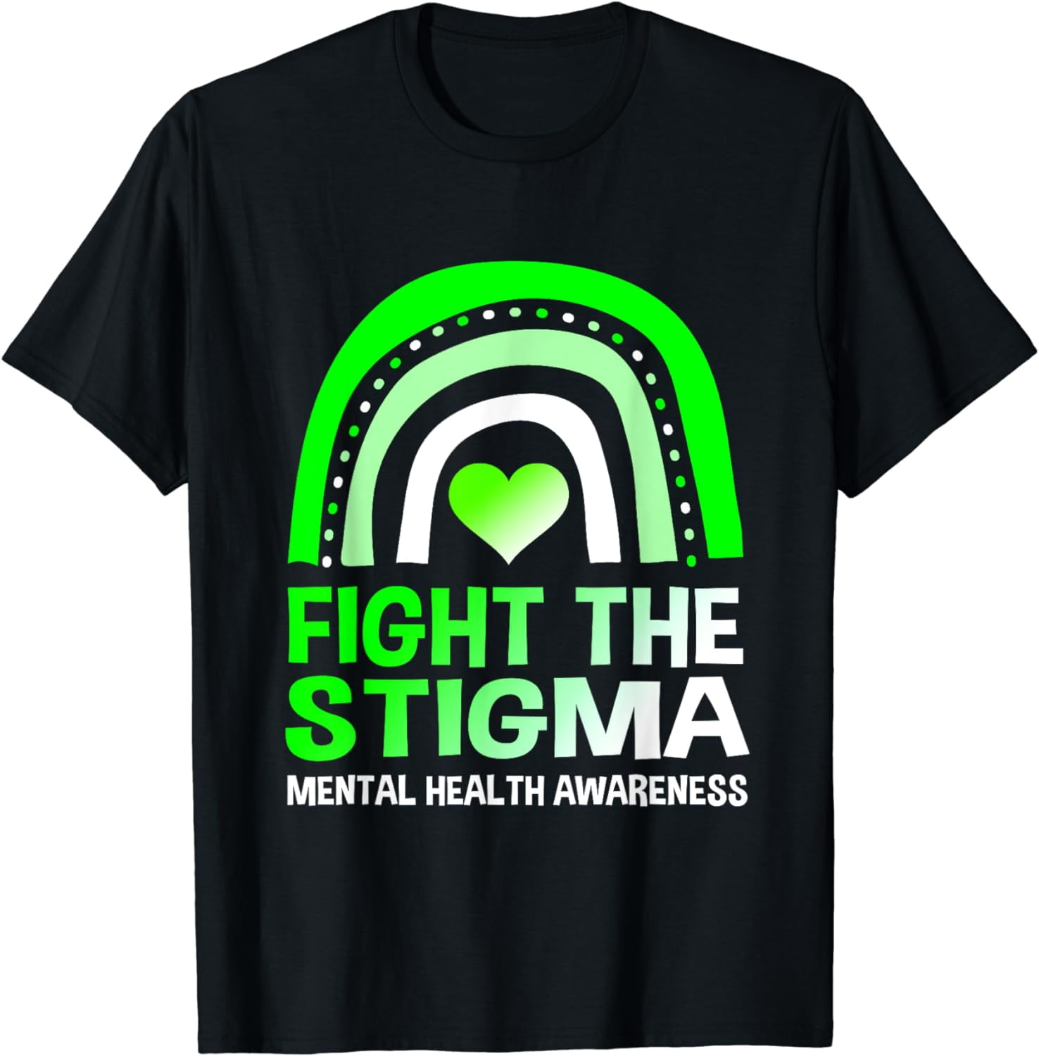 Fight The Stigma Mental Health Awareness Shirt Support T-Shirt ...
