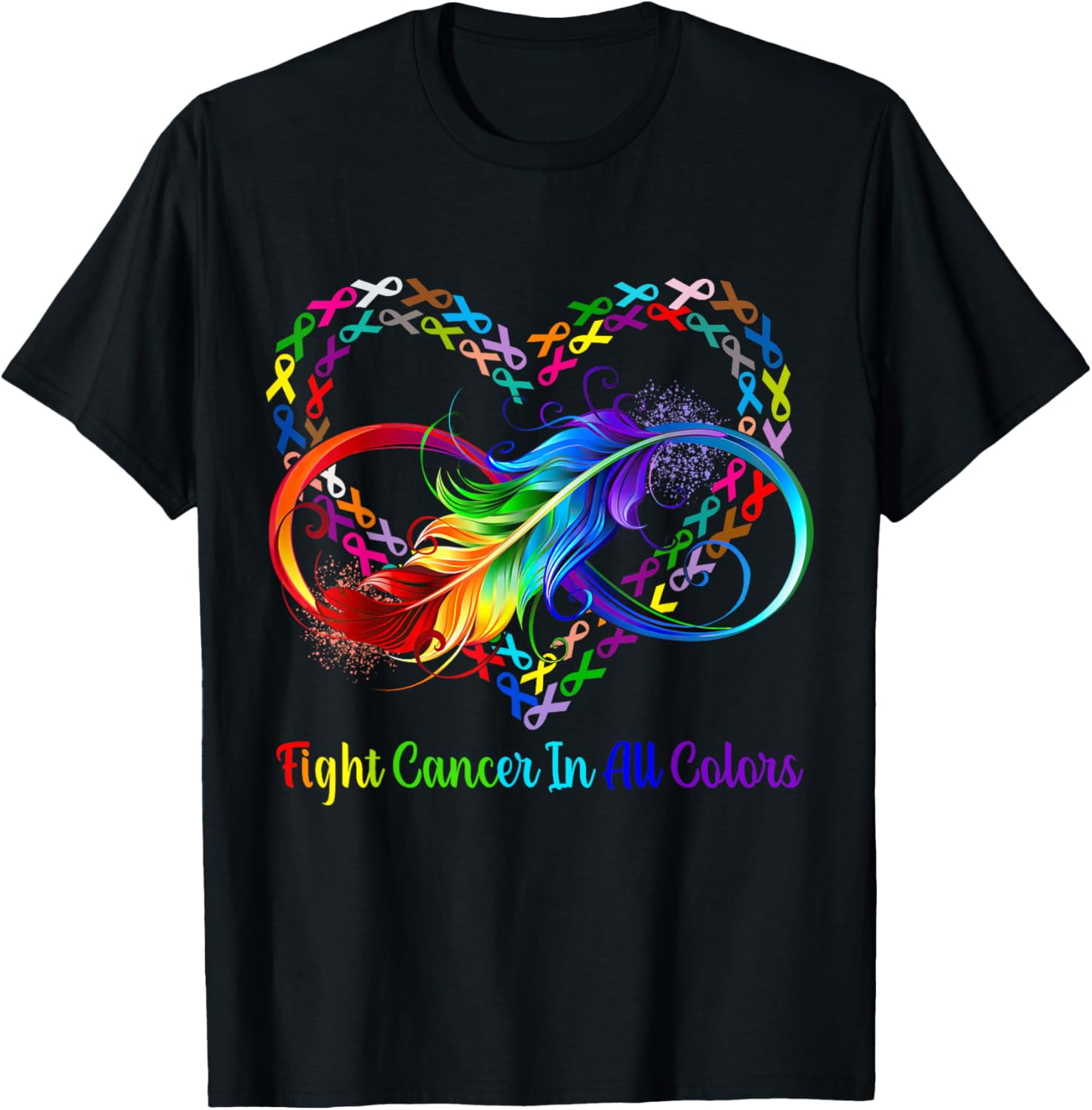 Fight cancer in all and every color rainbow ribbons heart T-Shirt ...