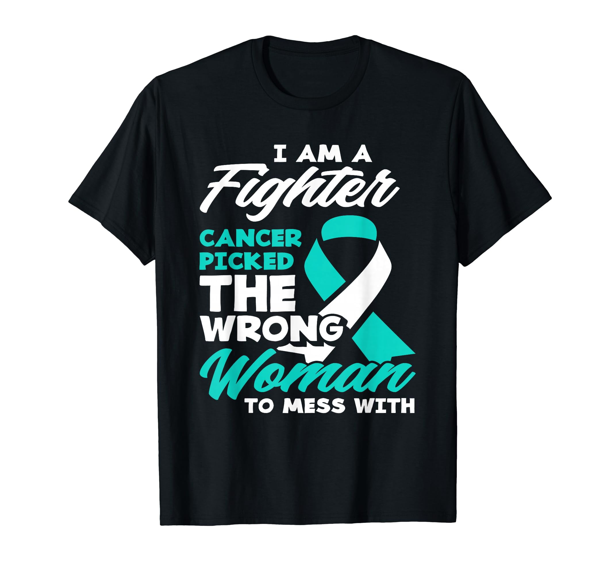 Fighter Cancer Picked Wrong Woman Cervical Cancer Awareness T-Shirt ...