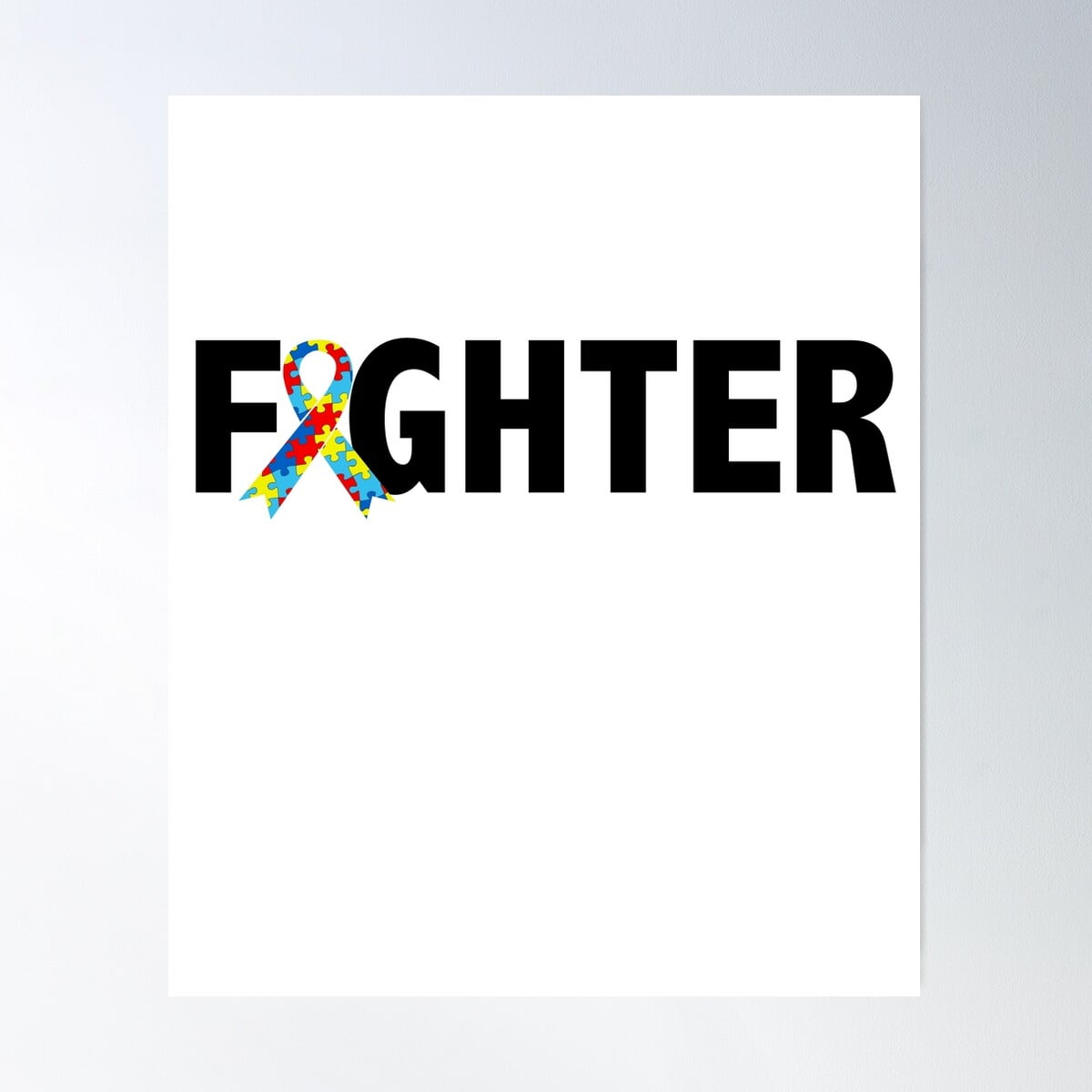 Fighter - Puzzle Ribbon Awareness - Autism Awareness Poster Wall Art ...
