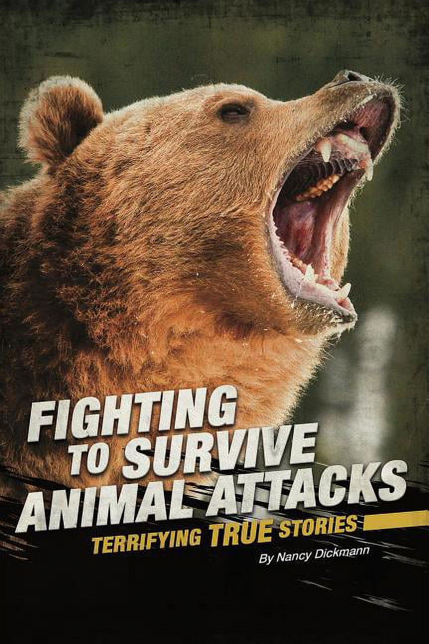 Fighting to Survive: Fighting to Survive Animal Attacks : Terrifying ...