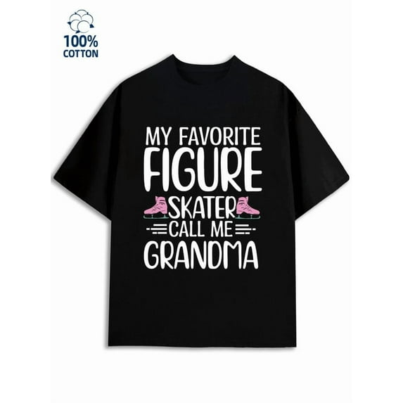 Figure Skater Grandma mens dad 180G 100% Cotton black son daughter ...