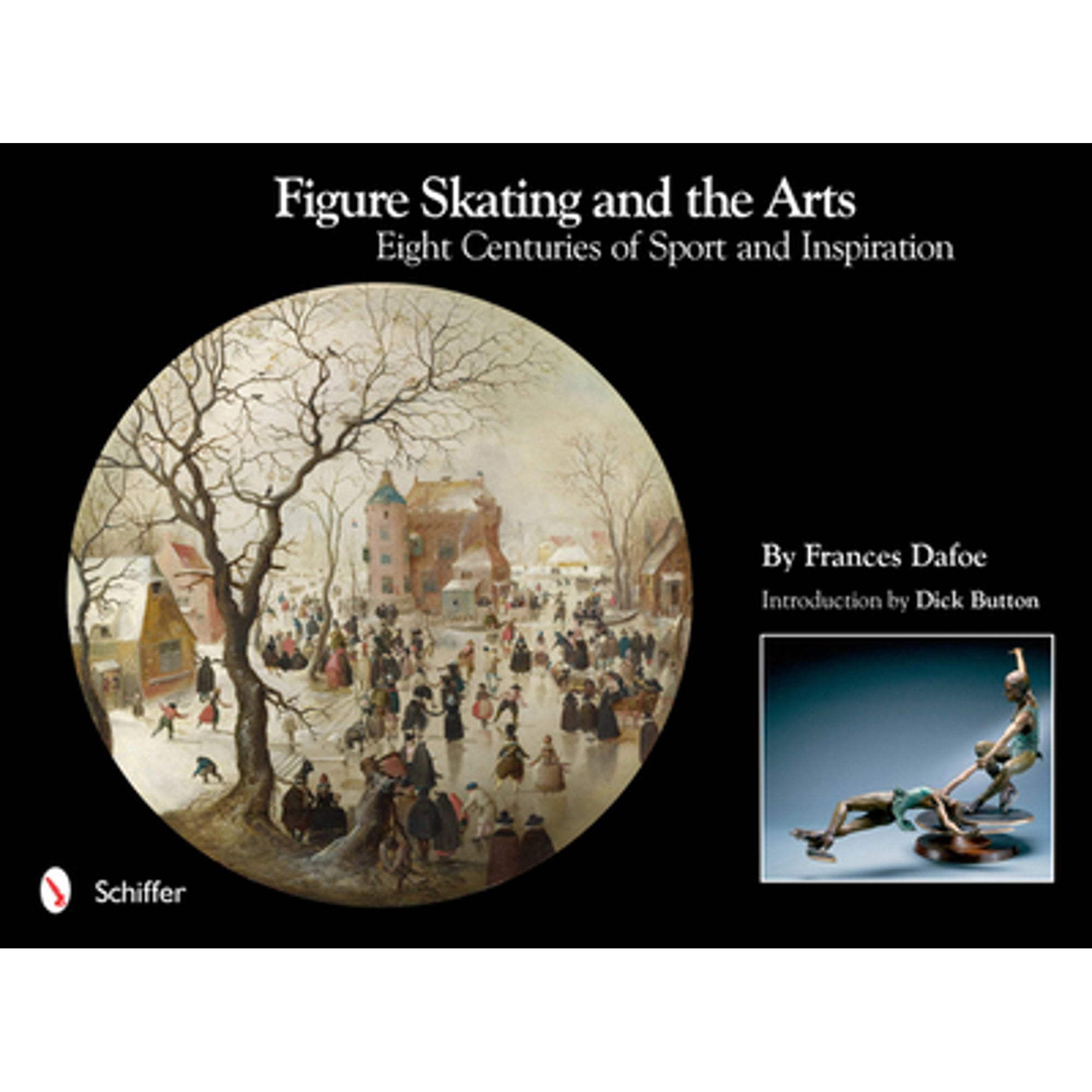 Pre-Owned Figure Skating and the Arts: Eight Centuries of Sport and ...