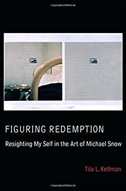 Pre-Owned Figuring Redemption : Resighting My Self in the Art of ...