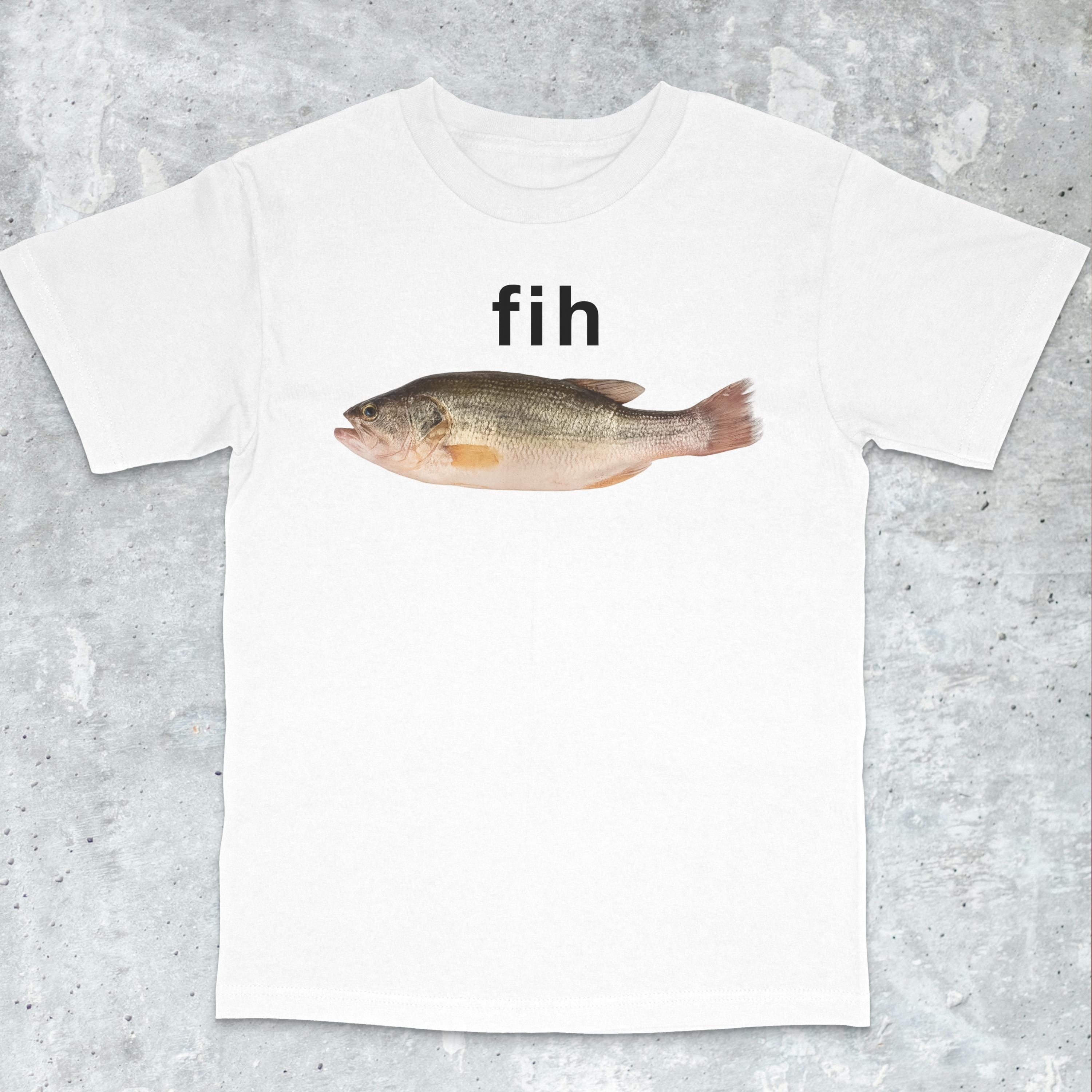 Fih Fish Meme Shirt - Stupid Meme Shirt, Funny Meme Shirt, Brain Rot ...