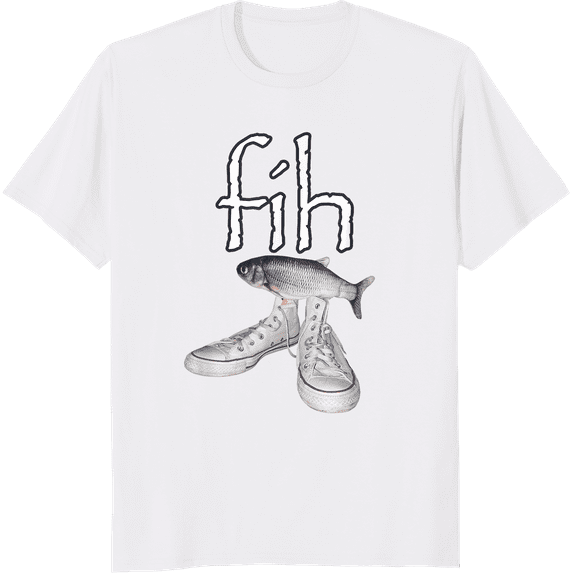 Fih Shoes Fish Funny Misspelled Fish Meme Fih Calling Humor Unisex T ...