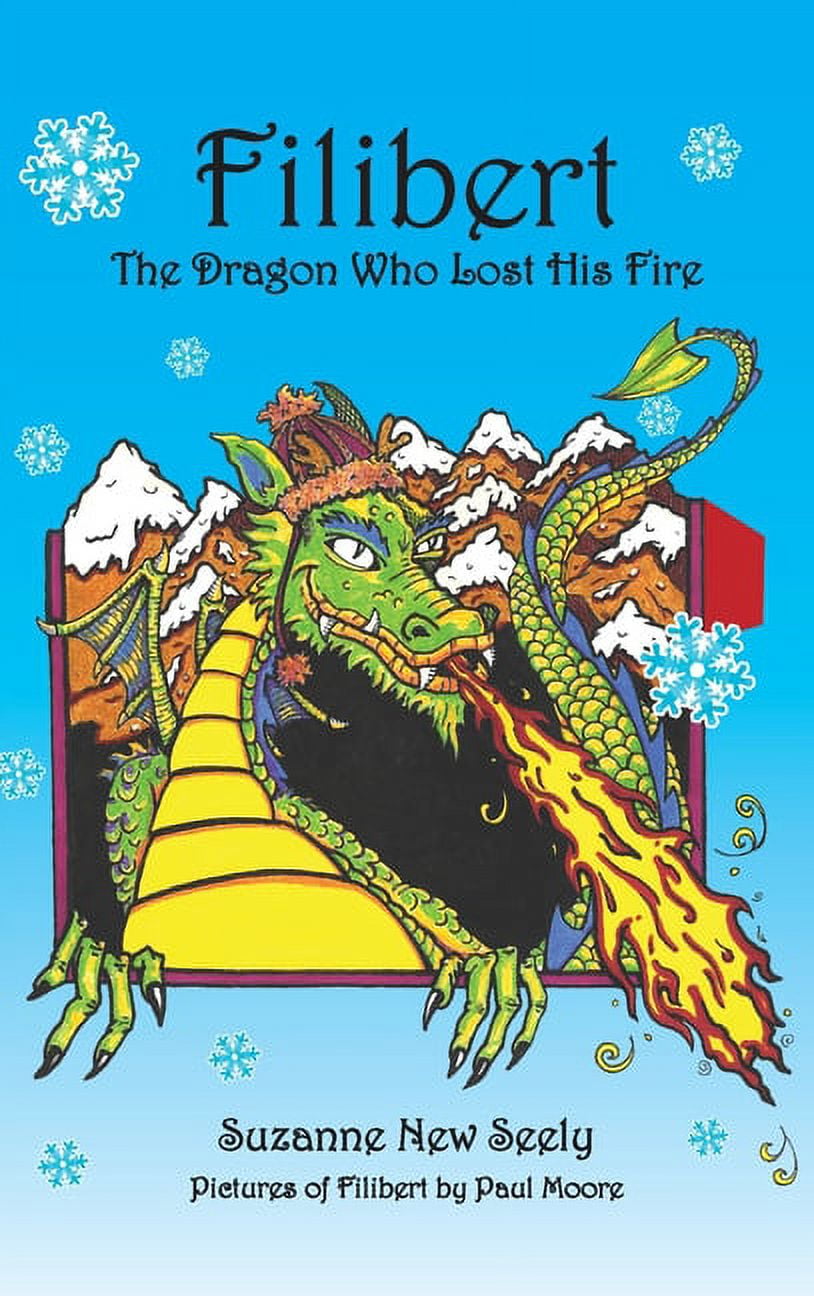 Filibert The Dragon Who Lost His Fire, (Hardcover) - Walmart Business ...