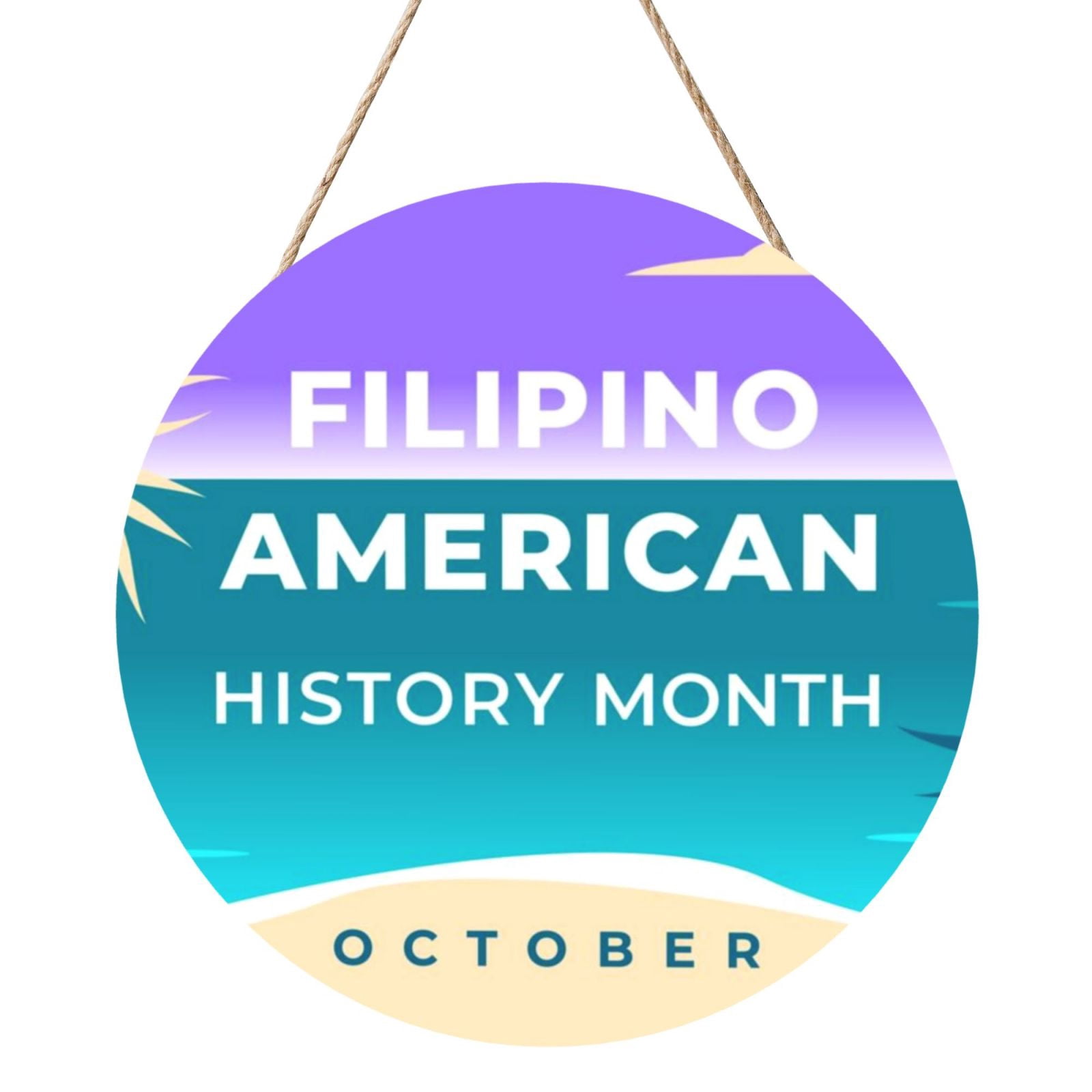 Filipino American Heritage Month Wooden Hanging Sign Ornament Welcome ...