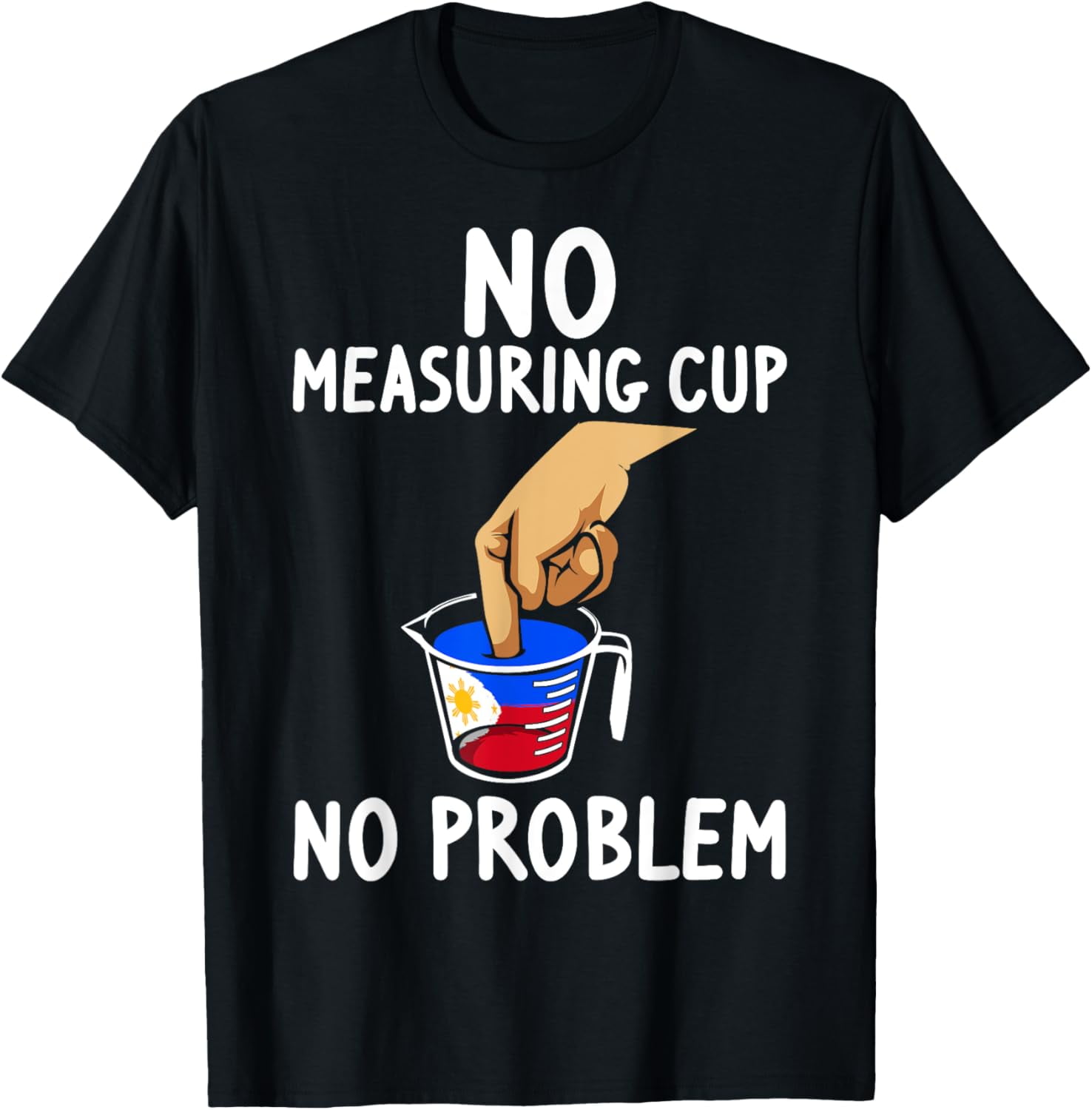 Filipino American No Measuring Cup No Problem Filipino Rice T-Shirt ...